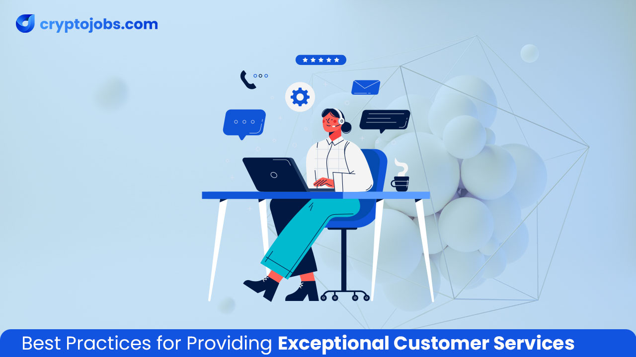 Best Practices for Providing Exceptional Customer Services Best Practices for Providing Exceptional Customer Services